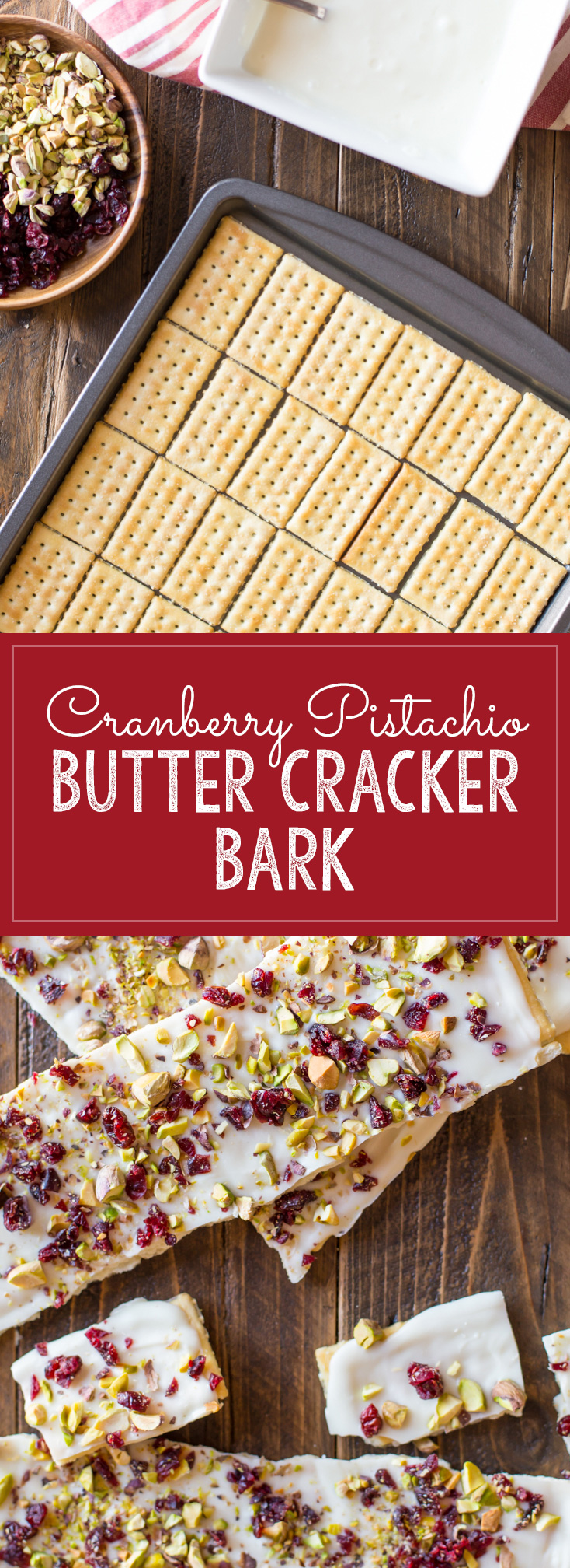 Cranberry Pistachio Butter Cracker Bark - Lovely Little Kitchen