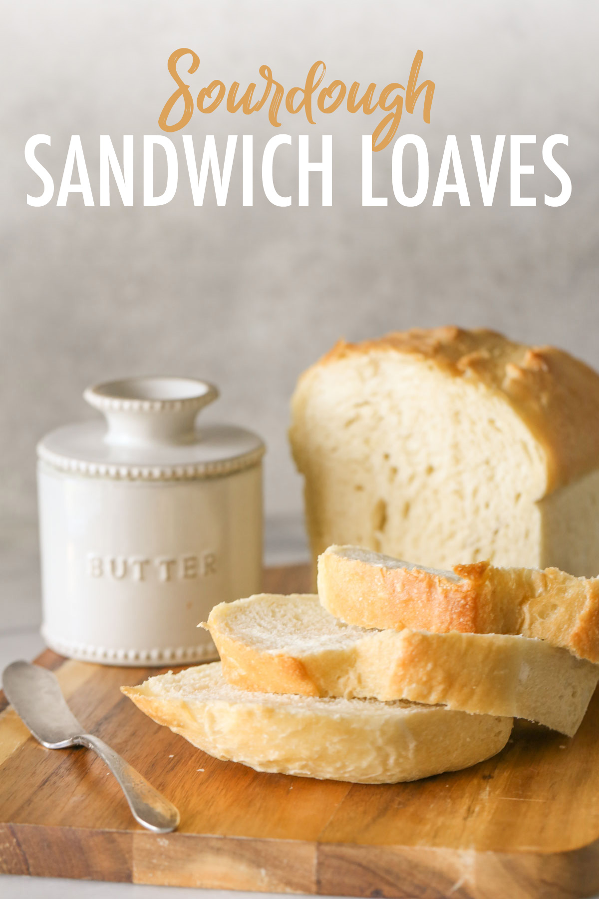 Sourdough Sandwich Loaves - Lovely Little Kitchen